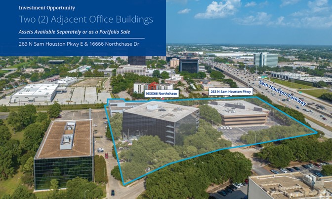 Office Sold — 263 N Sam Houston Pkwy E & 16666 Northchase Dr, Houston ...